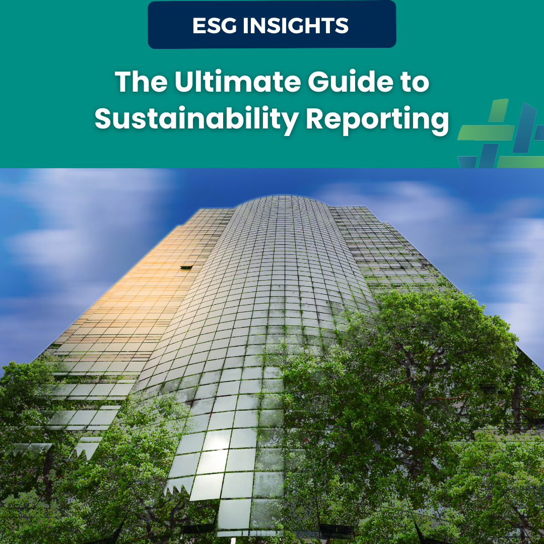 Ultimate Guide to Sustainability Reporting