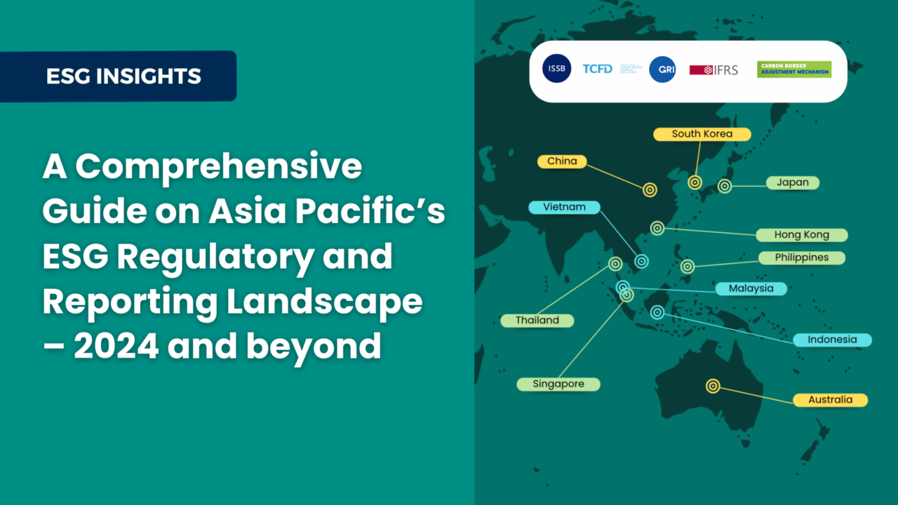 Guide to APAC ESG Regulations & Sustainability Reporting Standards