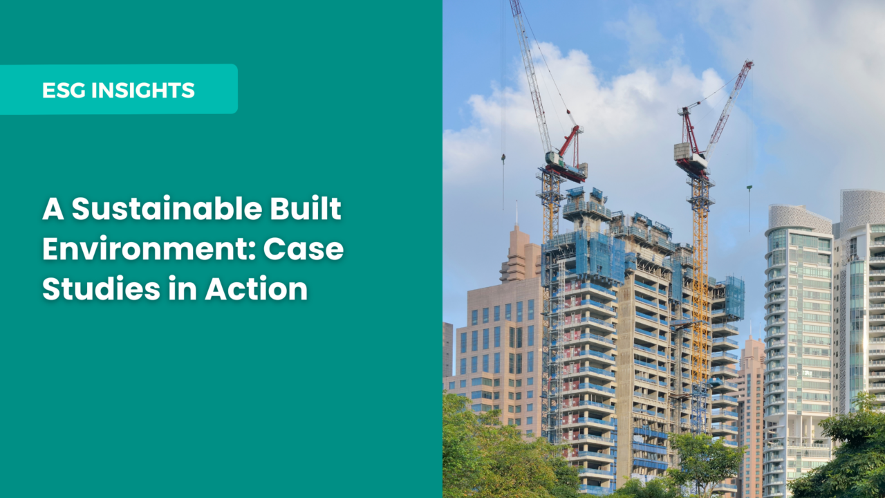 A Sustainable Built Environment: Case Studies in Action - ESGpedia